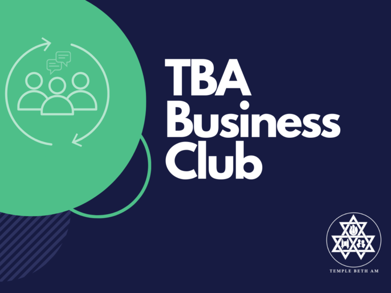 TBA Business Club | Temple Beth Am - Los Angeles Conservative Synagogue