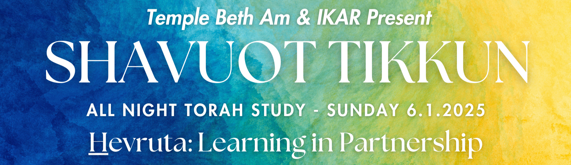 Shavuot – 2025 | Temple Beth Am - Los Angeles Conservative Synagogue